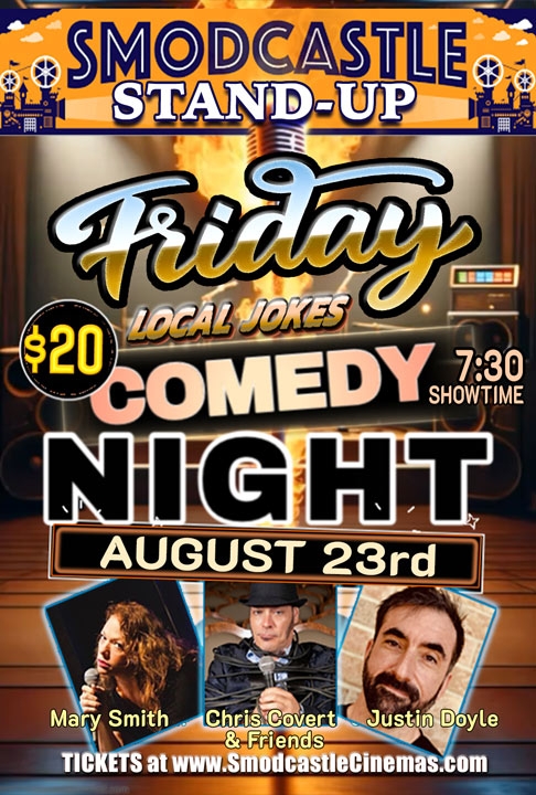 SModcastle Cinemas - Smodcastle Comedy Night - 8/23/2024